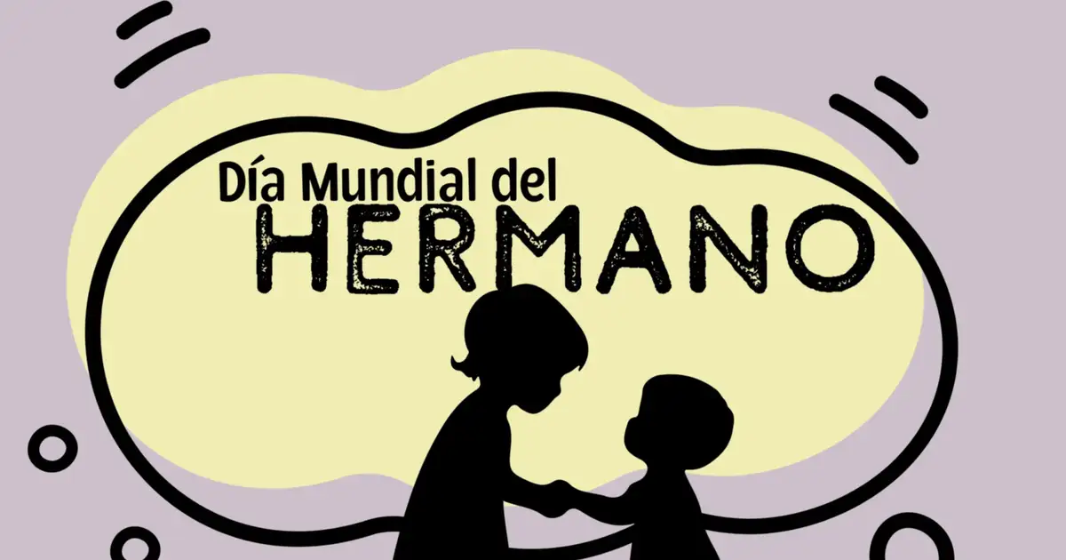 Día Mundial del Hermano: origen y significado de la fecha del 5 de ...